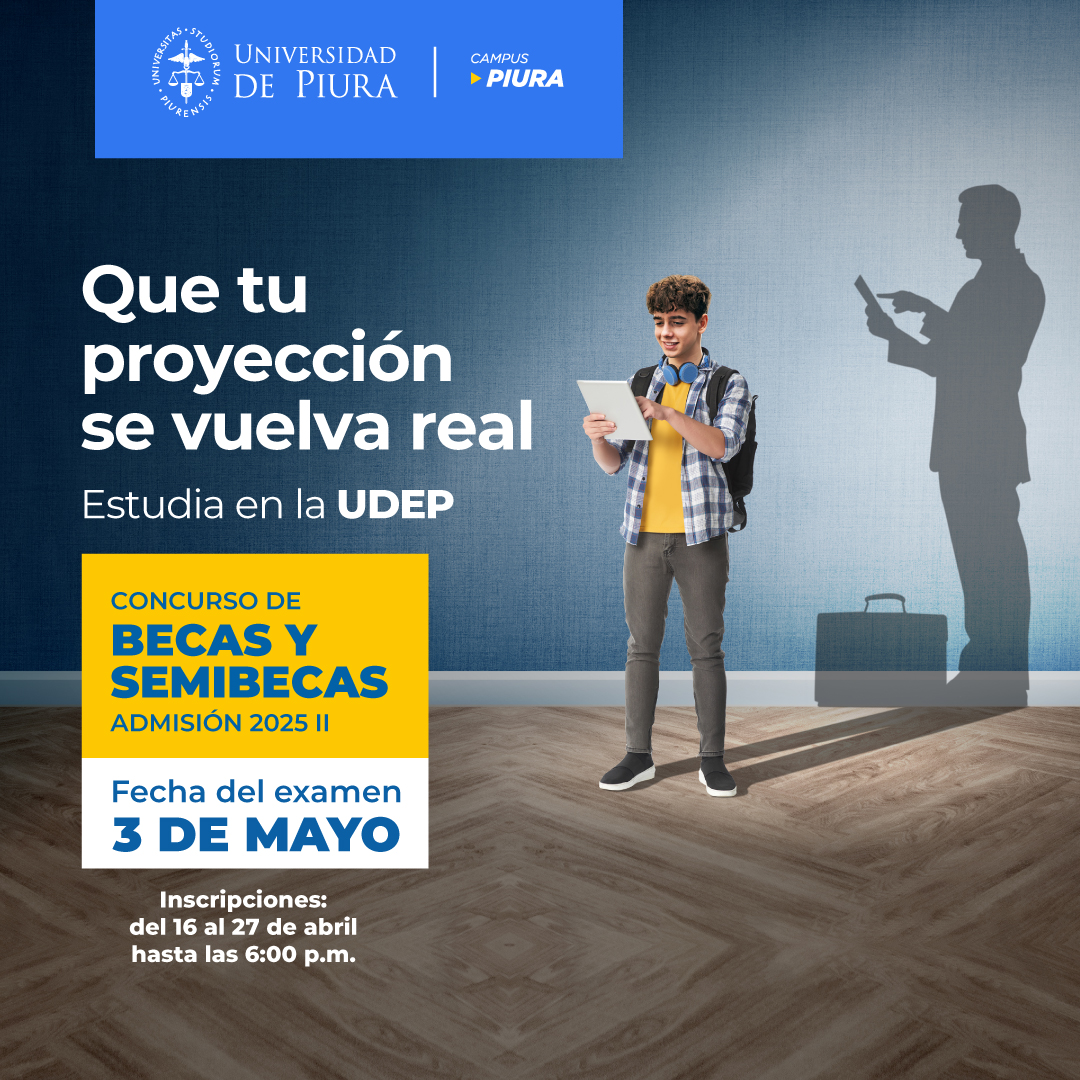 UDEP Conecta - UDEP - Admisión Piura