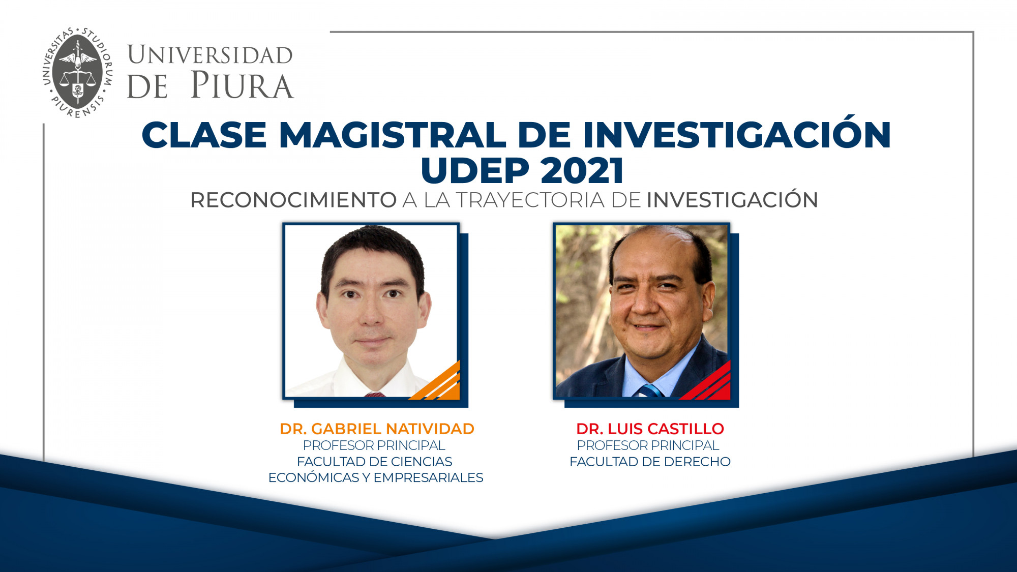 La UDEP reconoce a dos profesores con la “Clase Magistral de Investigación” » UDEP Hoy